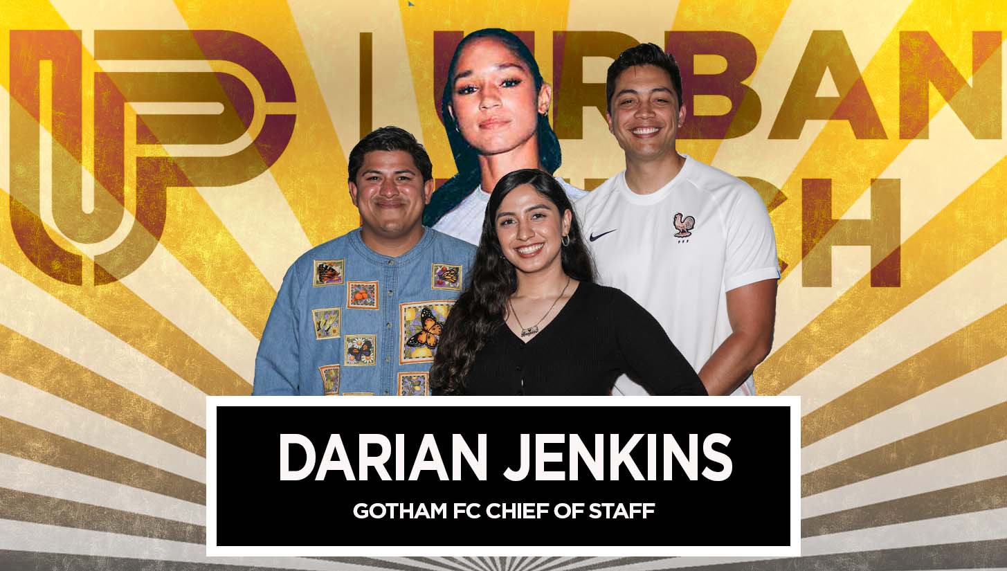 Gotham FC Chief of Staff Darian Jenkins Joins the Urban Pitch Podcast ...